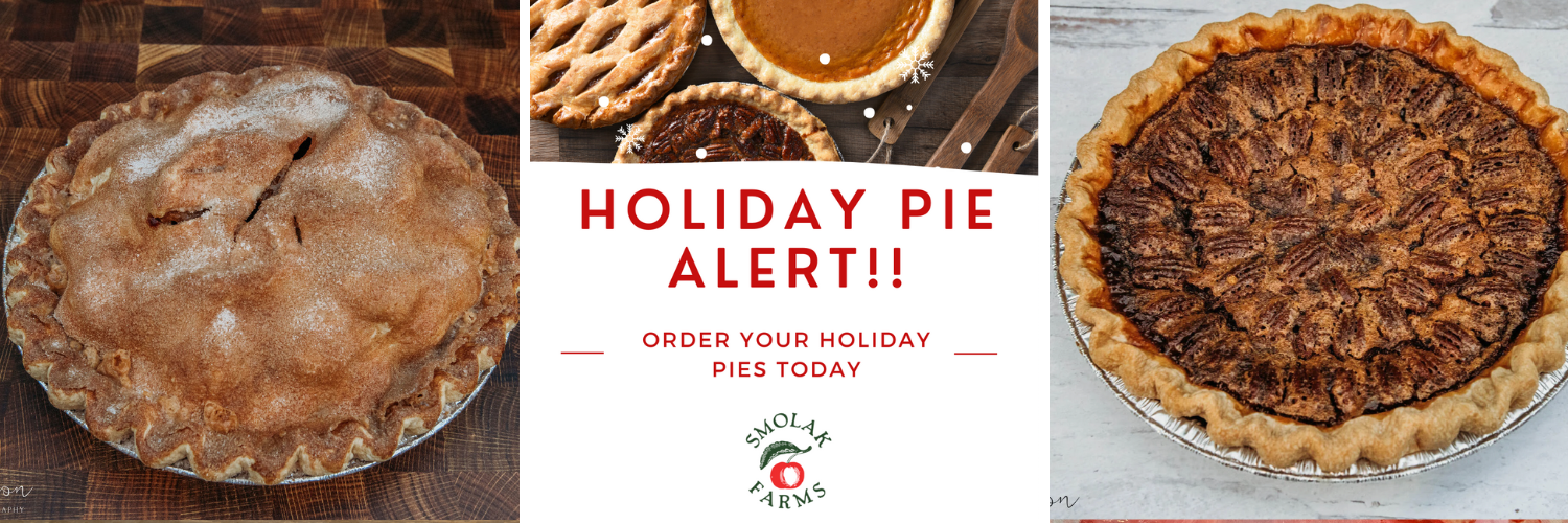 Order Your Holiday Pies Today | Smolak Farms